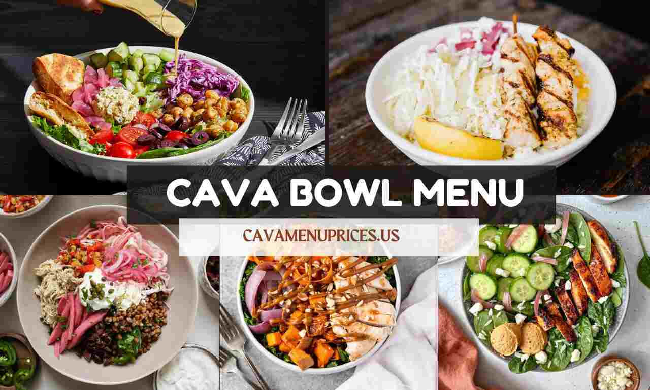 Cava Bowl Menu 2025 - Complete Prices & Nutrition Info